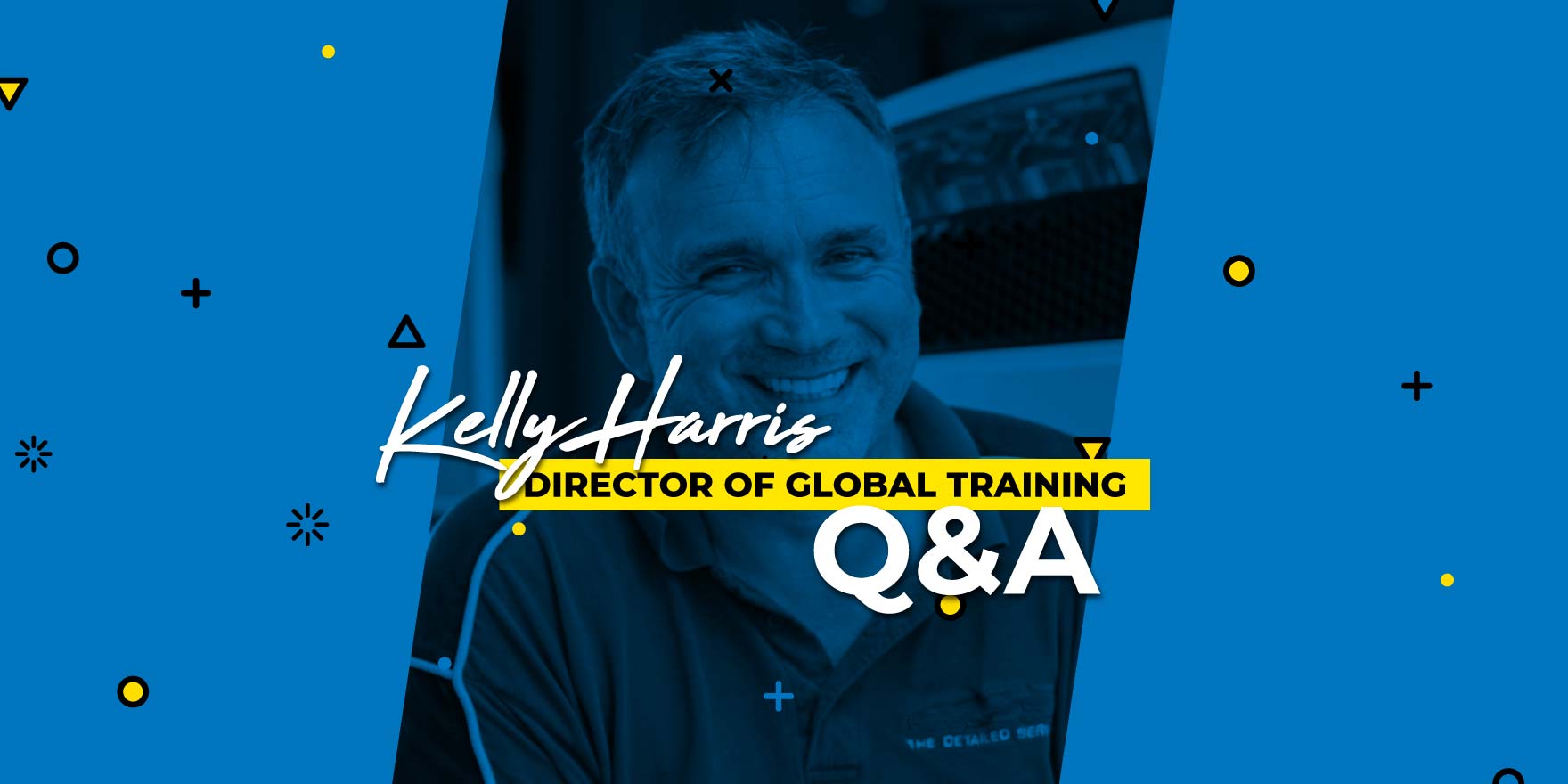 Kelly Harris – Global Director of Training Q&A – Lake Country Manufacturing